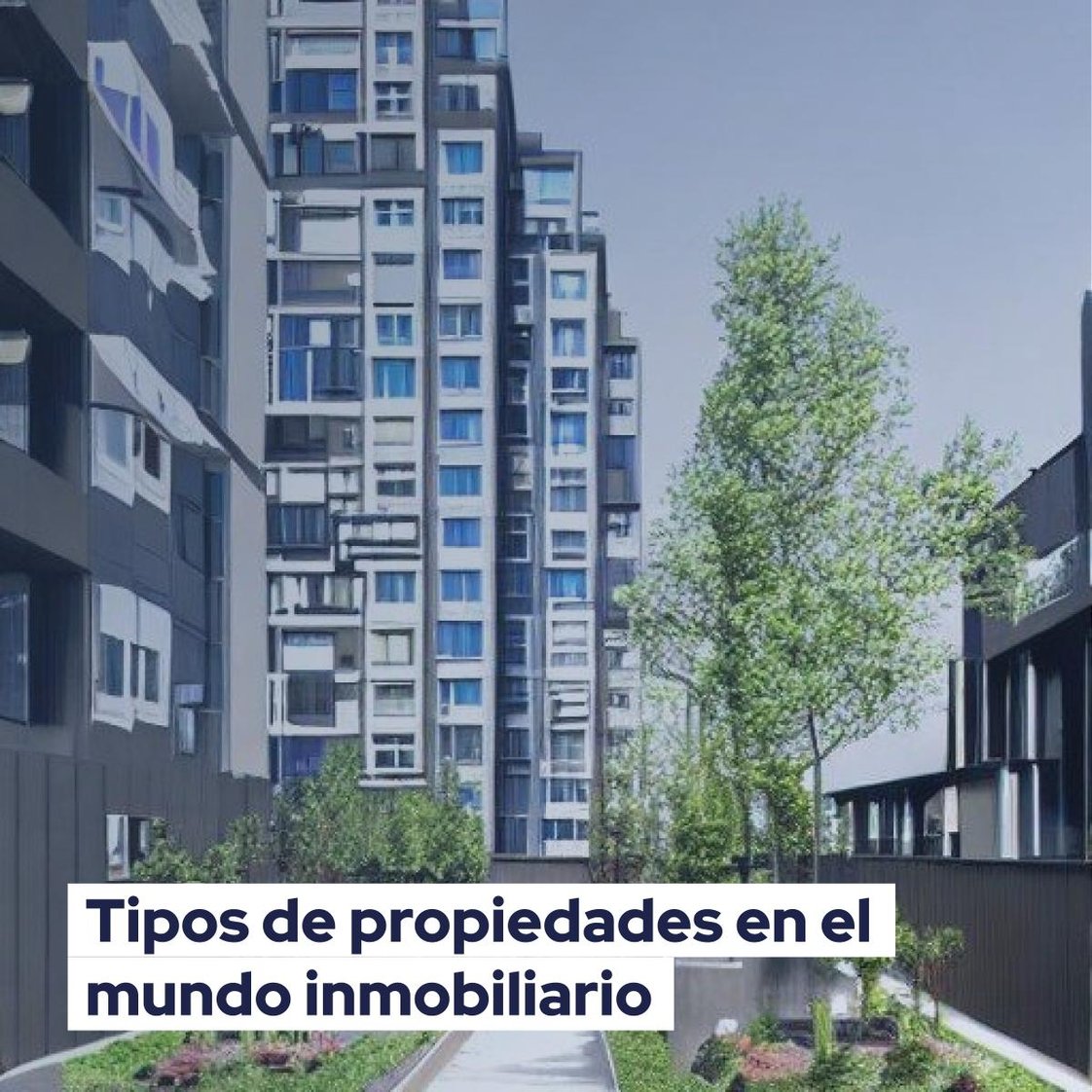 🌐Tipos de propiedades en el mundo inmobiliario: conoce las principales ...