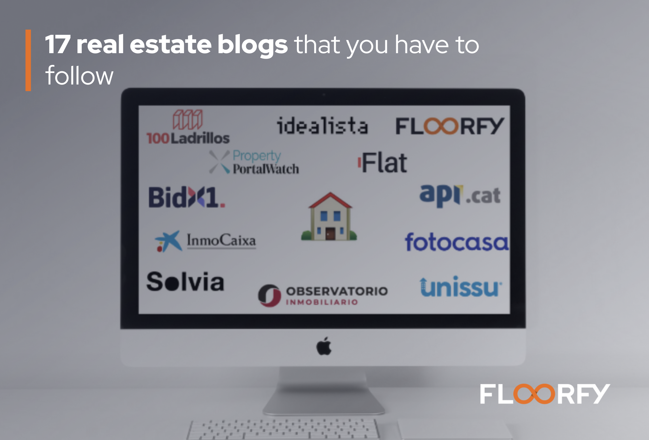 17 real estate blogs that you have to follow